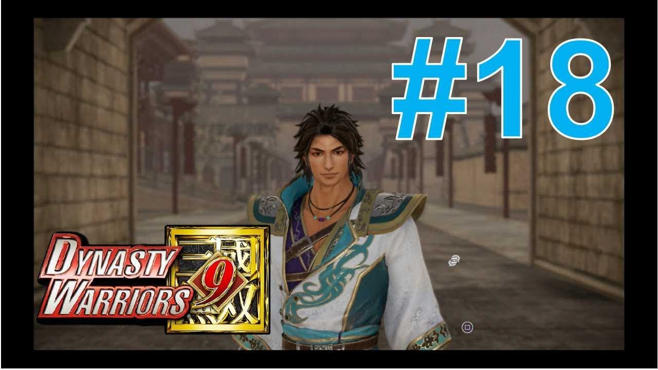 PERJALANAN AWAL SHIMA ZHAO - DYNASTY WARRIORS 9 : JIN #18 (2018) - YouTube