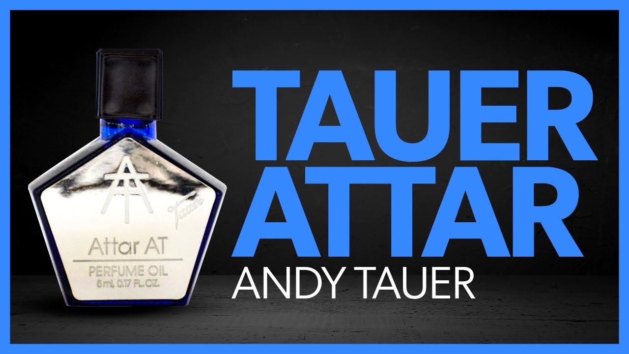 🕌 TAUER ATTAR Andy Tauer 🧞‍♂️ ORIENTE CONCENTRADO 🧞‍♂️ | Perfumismo | Reseña en español - YouTube