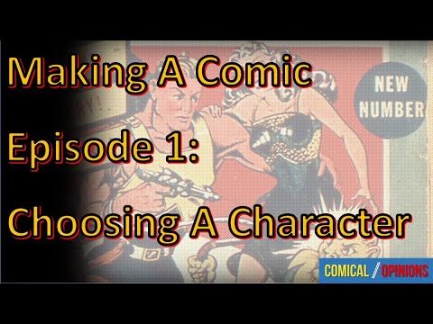 Making A Comic, Ep. 1 | Choose Your Character #comics #indiecomics ...