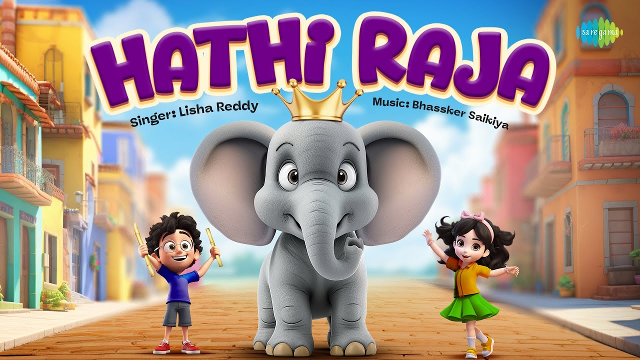 Hathi Raja | Hindi Rhyme | Popular Kids Song | Hindi Nursery Rhyme ...