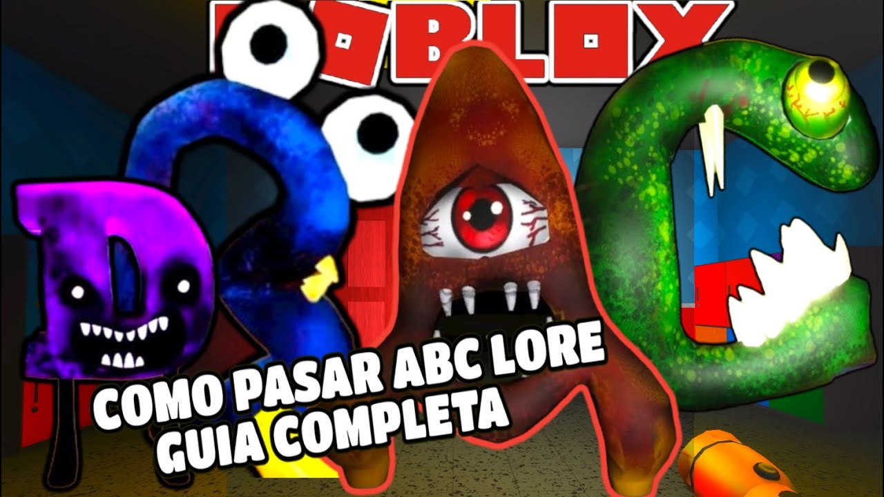 🎉GUÍA COMPLETA COMO PASAR ABC LORE *NUEVO JUEGO TERROR*Jumpscares ...