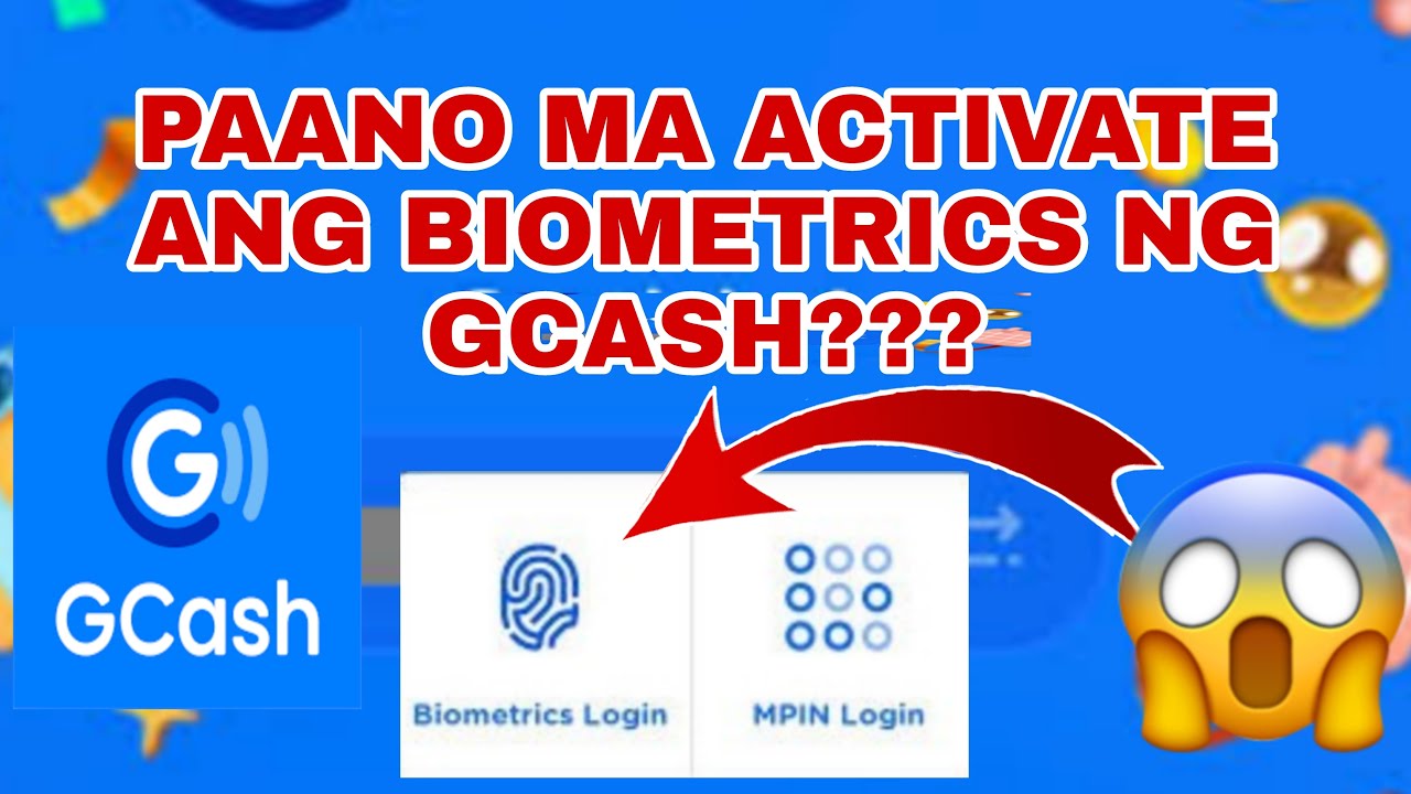 PAANO MA-ACTIVATE ANG GCASH BIOMETRICS LOGIN | OLIVER TV #81 - YouTube