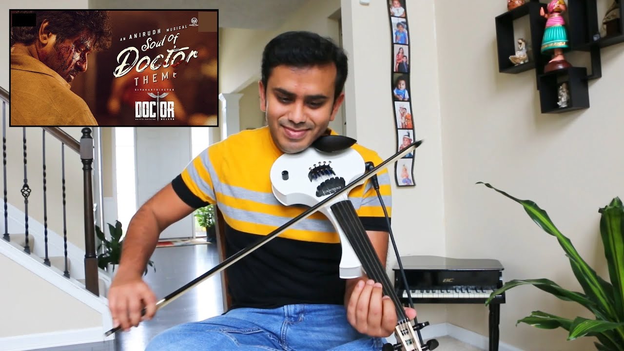 Doctor - Soul of Doctor violin cover | Anirudh Ravichander | Niranjana ...