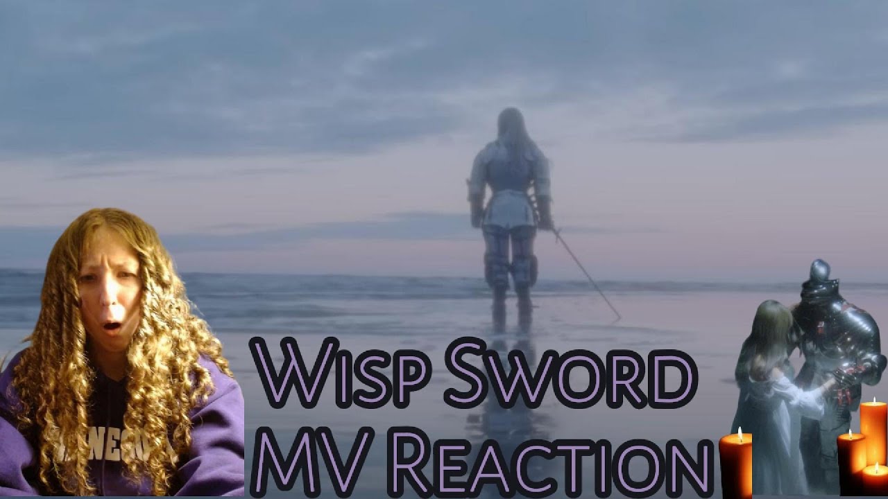 First Time Reacting to Wisp Sword MV - YouTube