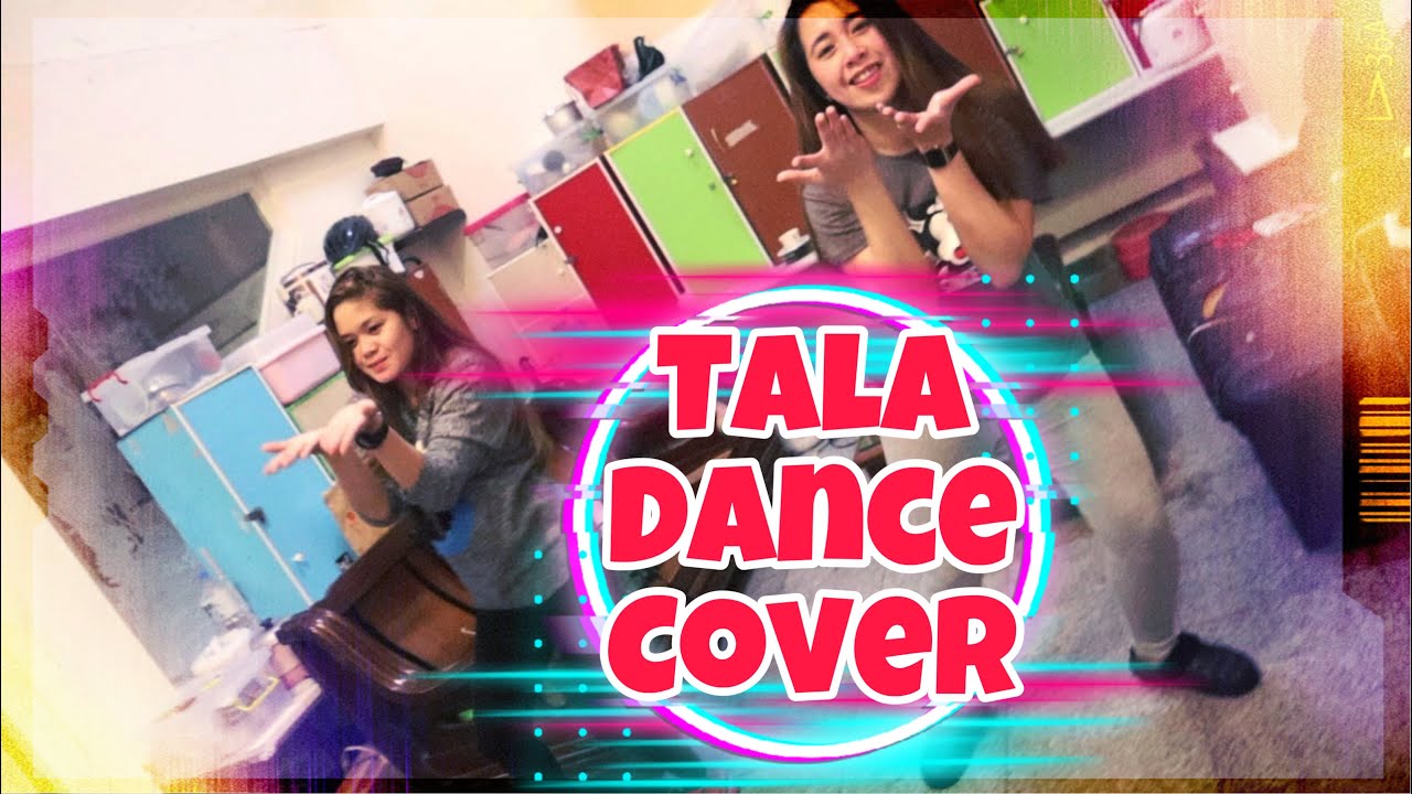 TALA DANCE COVER BY SARAH G. | TALA DANCE CHALLENGE - YouTube