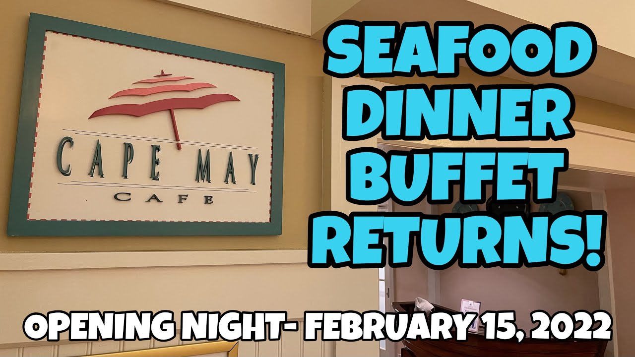 Cape May Cafe’s Seafood Dinner Buffet Is Back | Opening Night! - YouTube