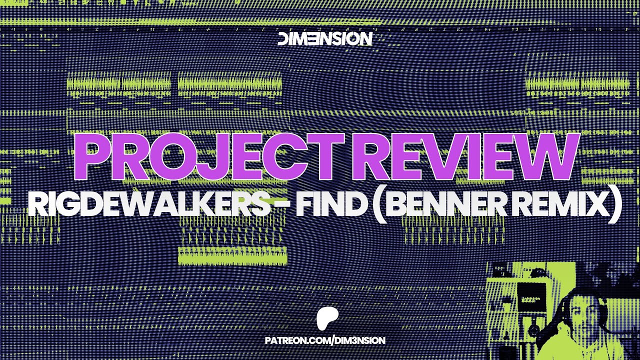 TRACK WALKTHROUGH: Ridgewalkers Ft. El - Find (DIM3NSION Pres. Benner ...