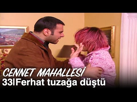 Ferhat, Yaprak'ın tuzağına düştü | Cennet Mahallesi 33. Bölüm