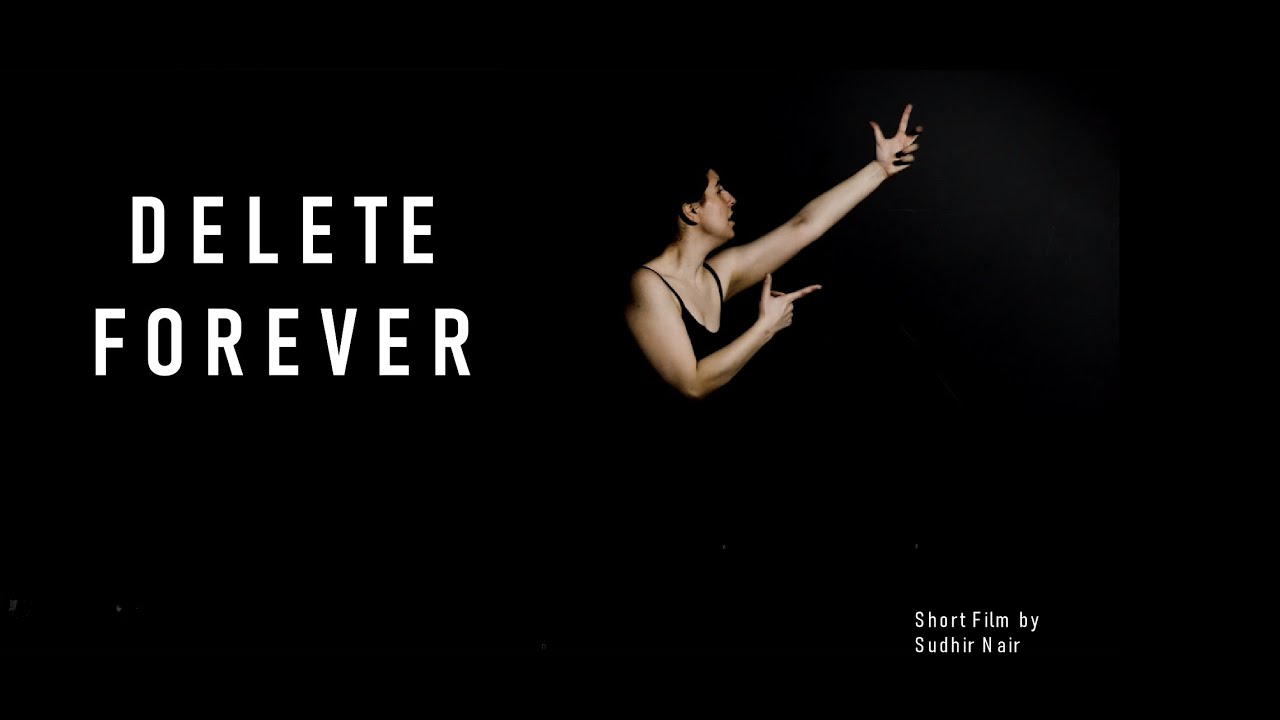 Short Film : Delete Forever - YouTube