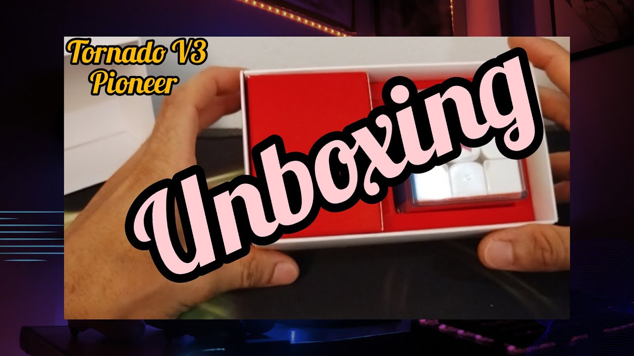 Tornado v3 Pioneer (unboxing) - YouTube