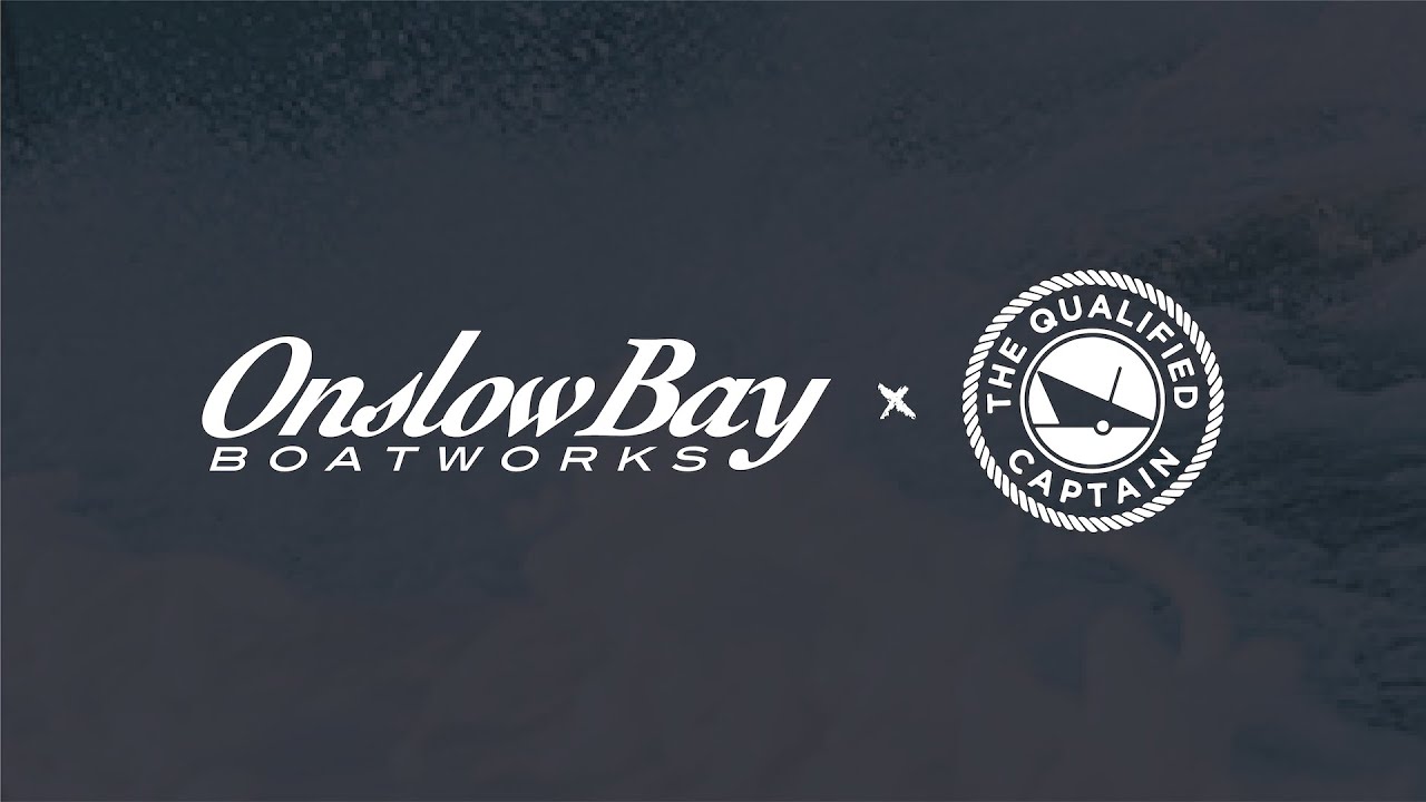 The Qualified Captain x Onslow Bay Boatworks Episode 1: Infusing - YouTube