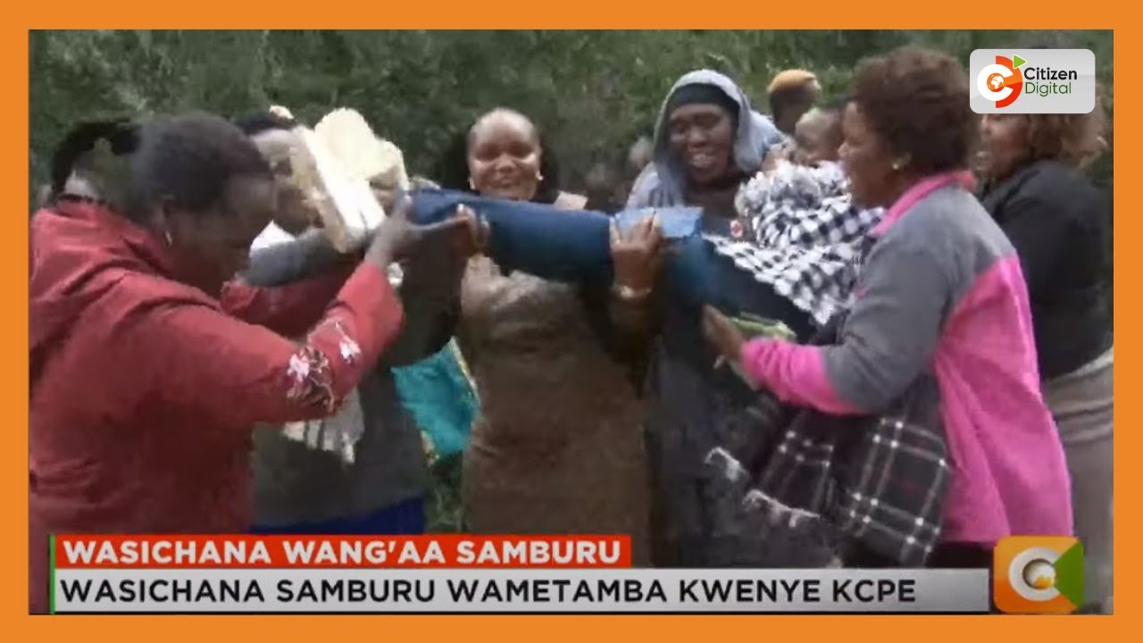 Wasichana Samburu wang'aa kwenye mtihani wa kitaifa wa darasa la nane ...