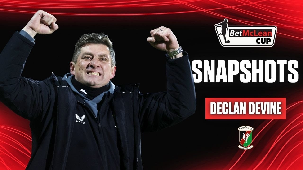 Snapshots | Declan Devine | #BetMcLeanCup - YouTube