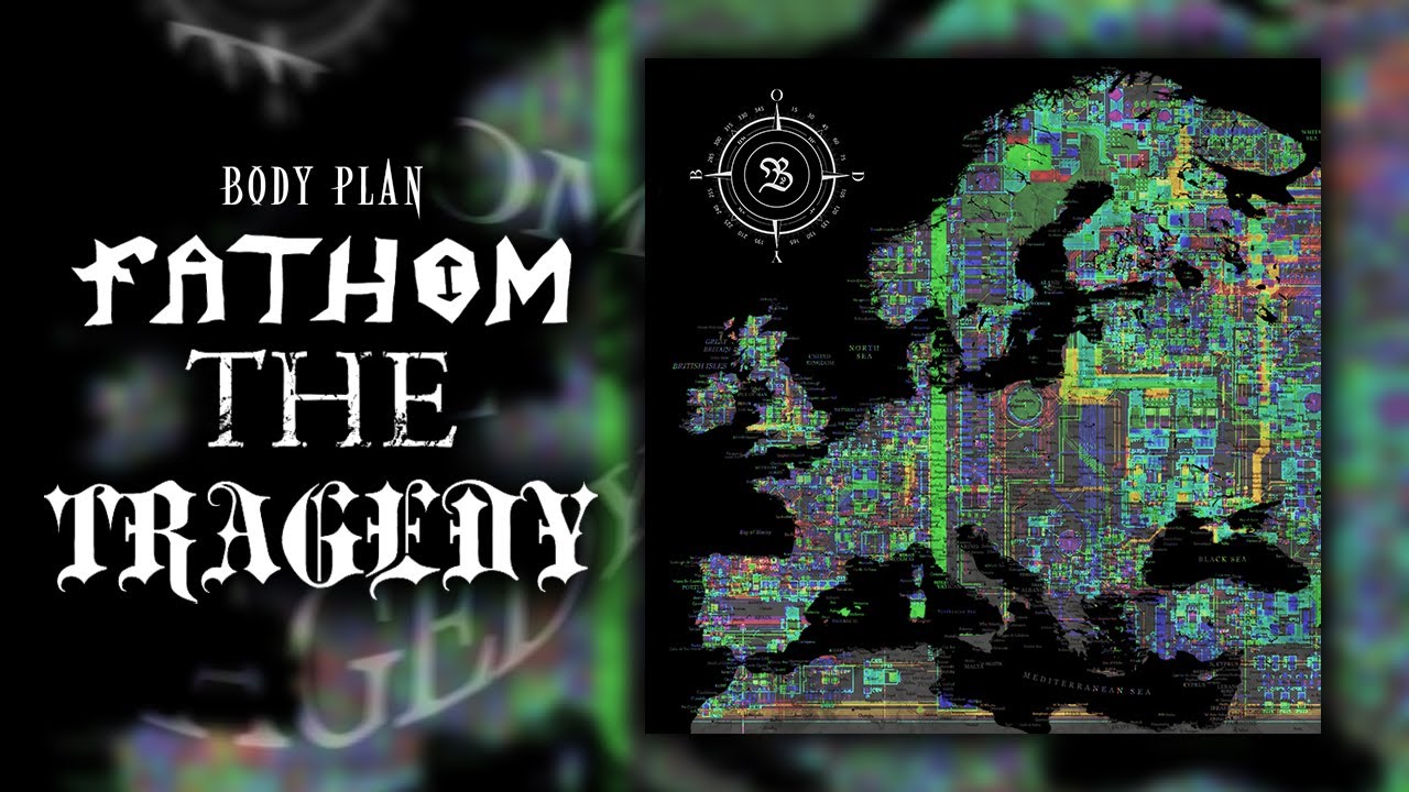 BODY PLAN - FATHOM THE TRAGEDY [SINGLE] [NOISE MUSIC] [EPIC TYPO] - YouTube
