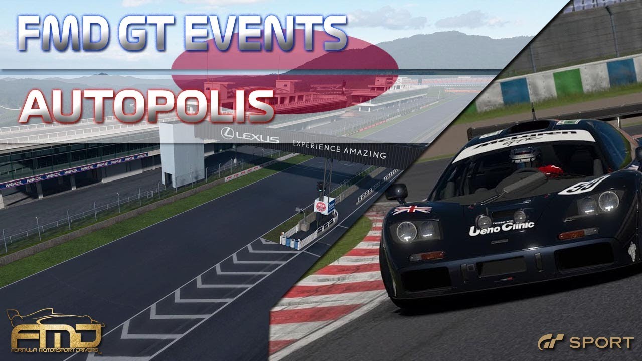 FMD EVENTO GT SPORT - AUTOPOLIS INTERNATIONAL RACING COURSE - McLAREN ...