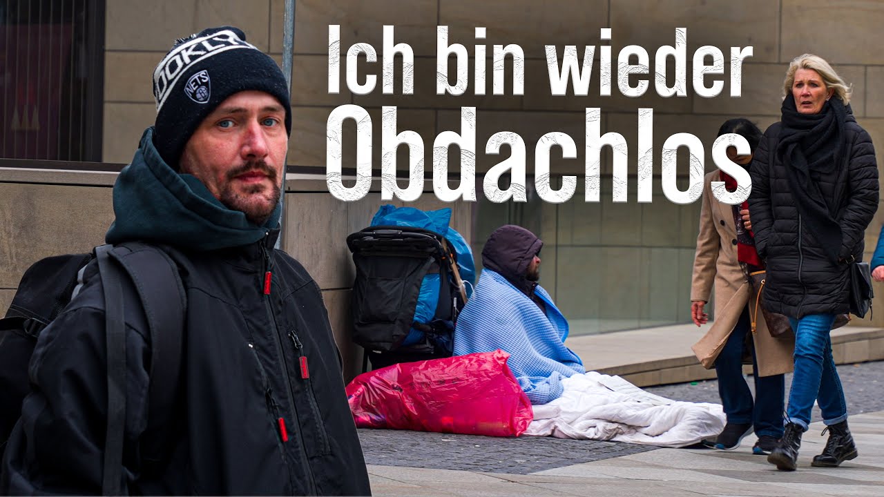 Ich bin wieder Obdachlos - YouTube