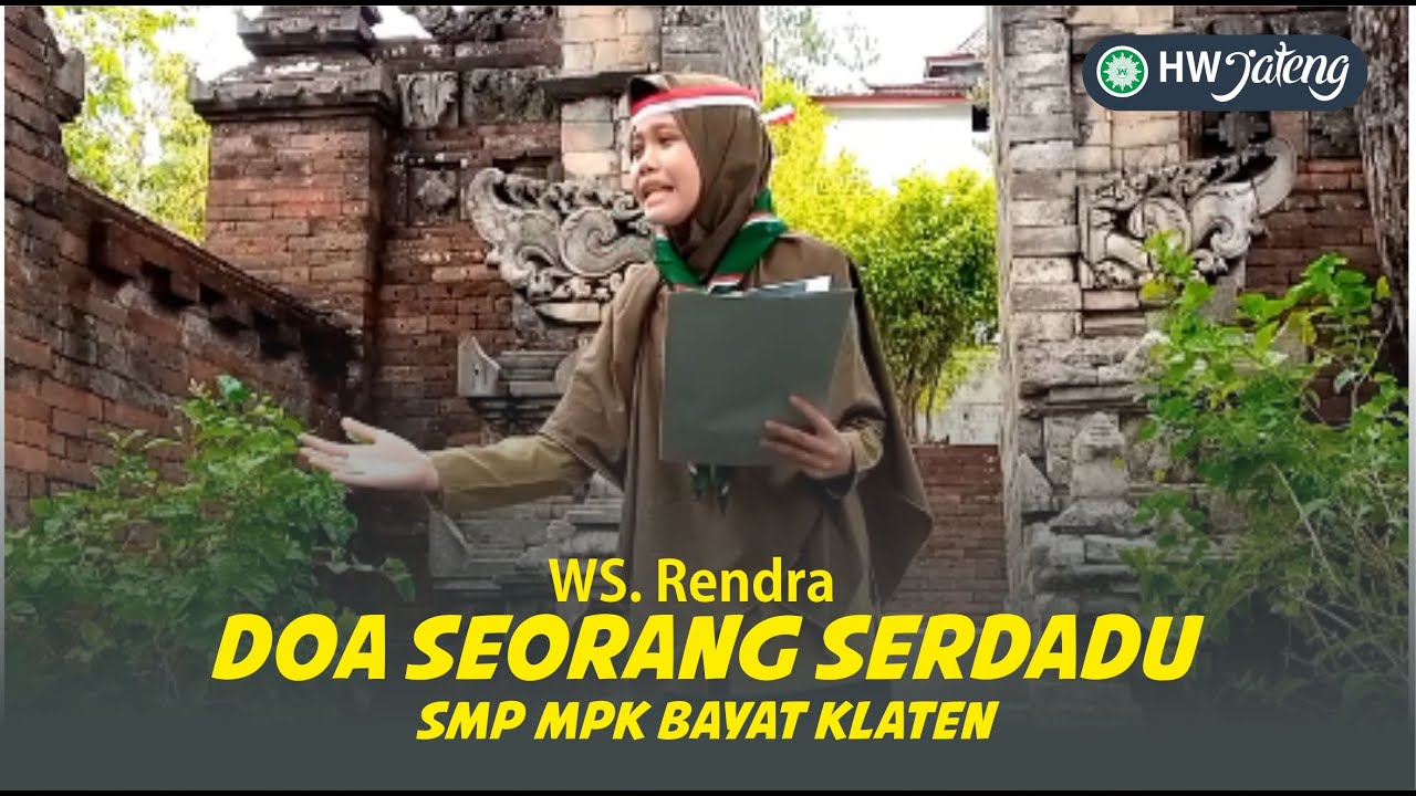 PUISI DOA SEORANG SERDADU SEBELUM PERANG | SMP MPK BAYAT KLATEN - YouTube