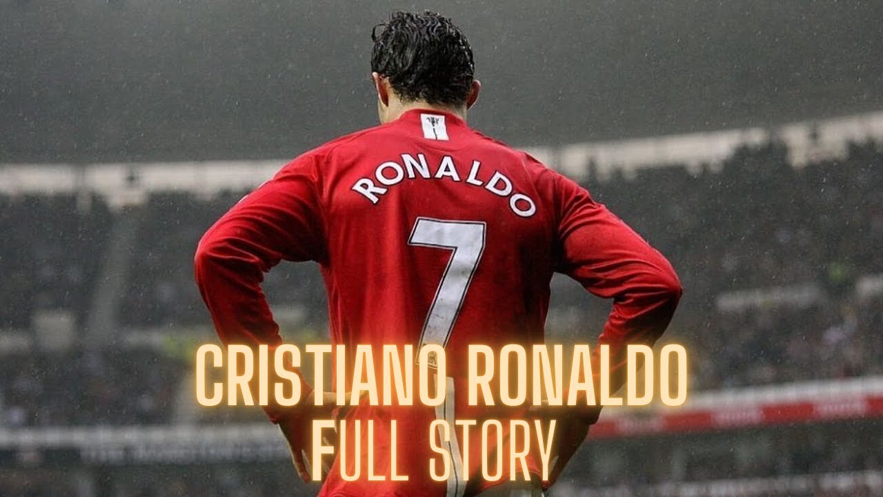 The Full Story of Cristiano Ronaldo - YouTube