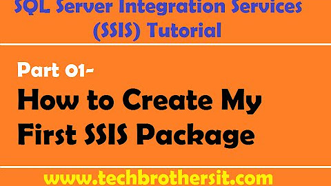 SQL Server Integration Services (SSIS) Tutorial - YouTube