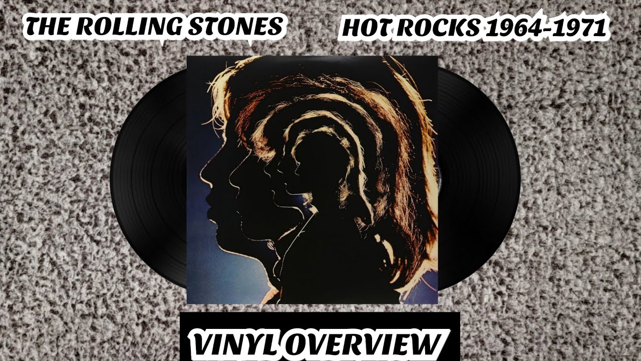 THE ROLLING STONES - HOT ROCKS 1964-1971 (VINYL UNBOXING) - YouTube