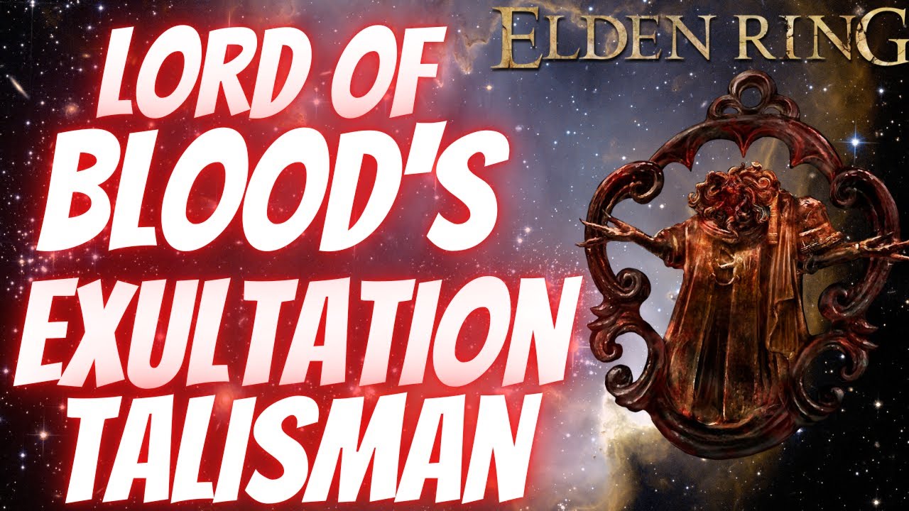 Elden Ring - How to Get The Lord of Blood's Exultation Talisman - Bleed ...