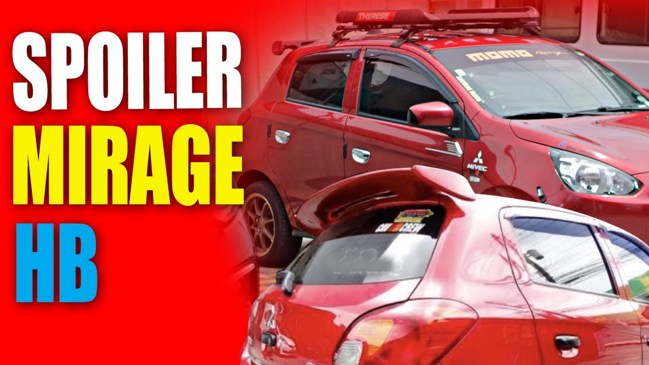 MIRAGE HB SPOILER (สปอยเลอร์ Mirage Hatcback) - YouTube