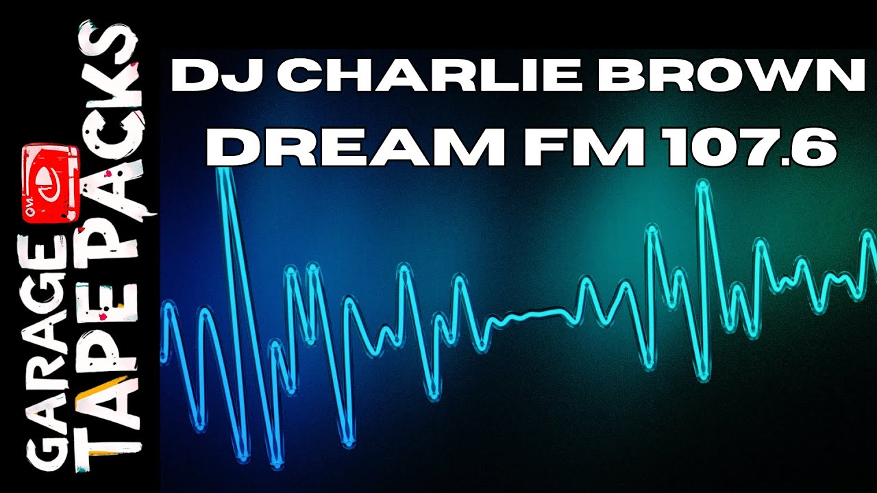 DJ Charlie Brown | Dream Fm 107.6 | 1996 | House & Garage - YouTube