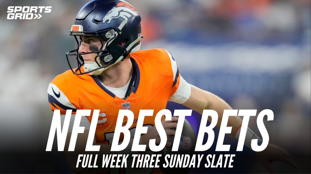NFL Week Three: Best Bets, Odds Breakdowns, & Predictions - YouTube