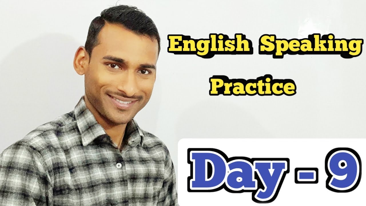 English Speaking Practice ।। Day - 9 ।। #day9 - YouTube
