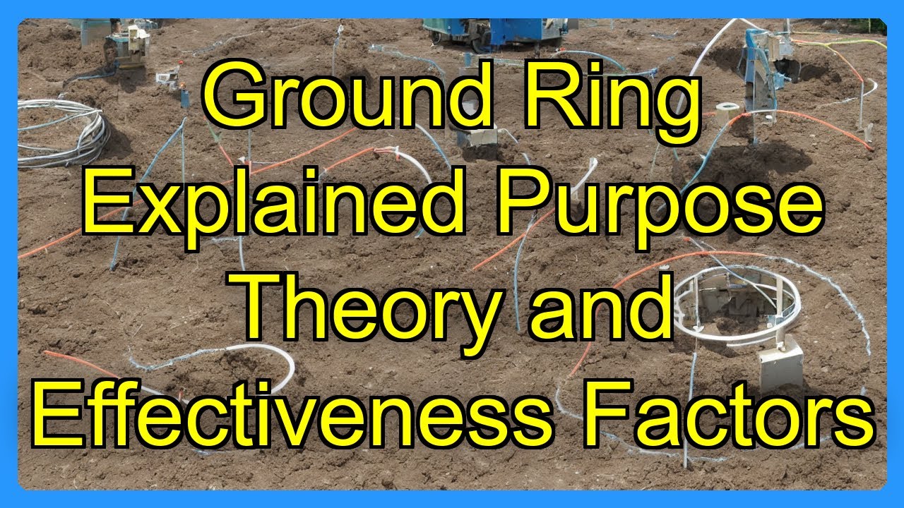 Ground Ring Explained Purpose Theory and Effectiveness Factors - YouTube