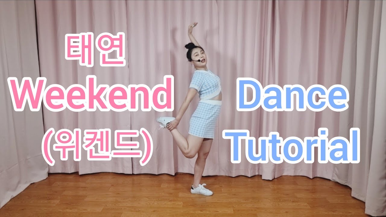 태연(TAEYEON) - Weekend(위켄드) 안무배우기 거울모드 | Dance Tutorial Mirror Mode - YouTube
