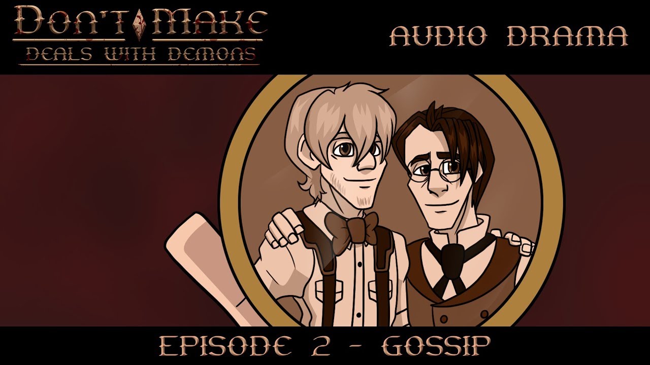 Don't Make Deals with Demons Episode 2 Audio Drama - YouTube