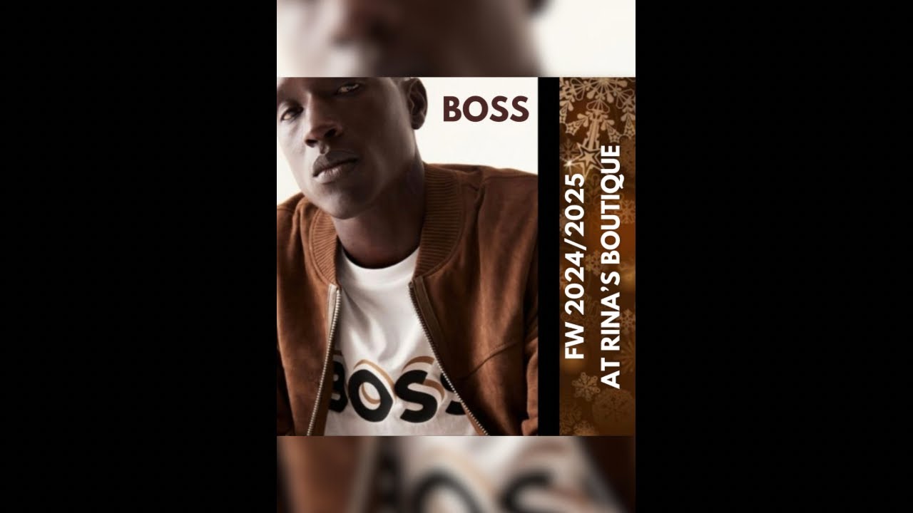 BOSS Fall Winter 2024/2025 Collection at Rina’s Boutique 🧥 Men’s ...