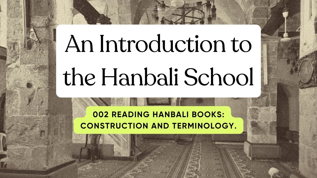Intro to the Hanbali Madhab 02 - YouTube
