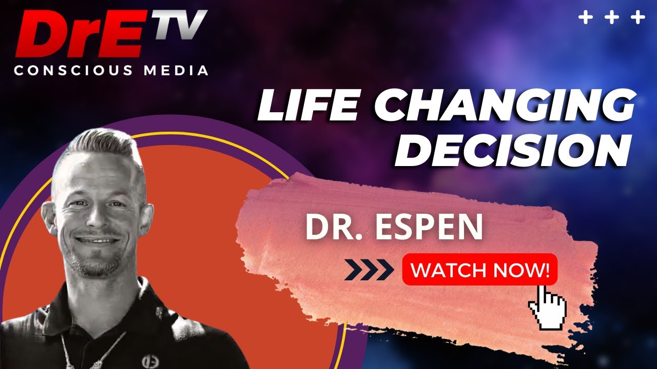 Life Changing Decision with Dr Espen | Dr E TV 2021 - YouTube
