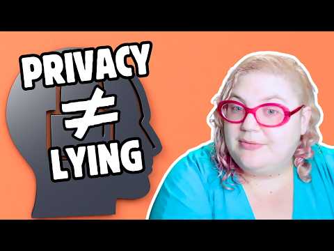 Stop Confusing Privacy with Lying | #216