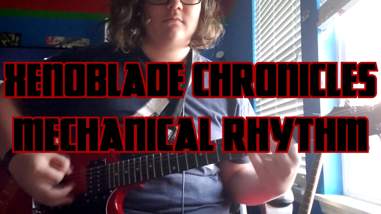 Mechanical Rhythm COVER by TehGM (Original from Xenoblade Chronicles ...