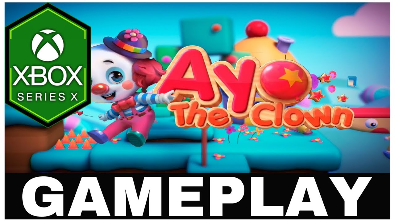 AYO THE CLOWN | Xbox Series X Gameplay | Optimized - YouTube
