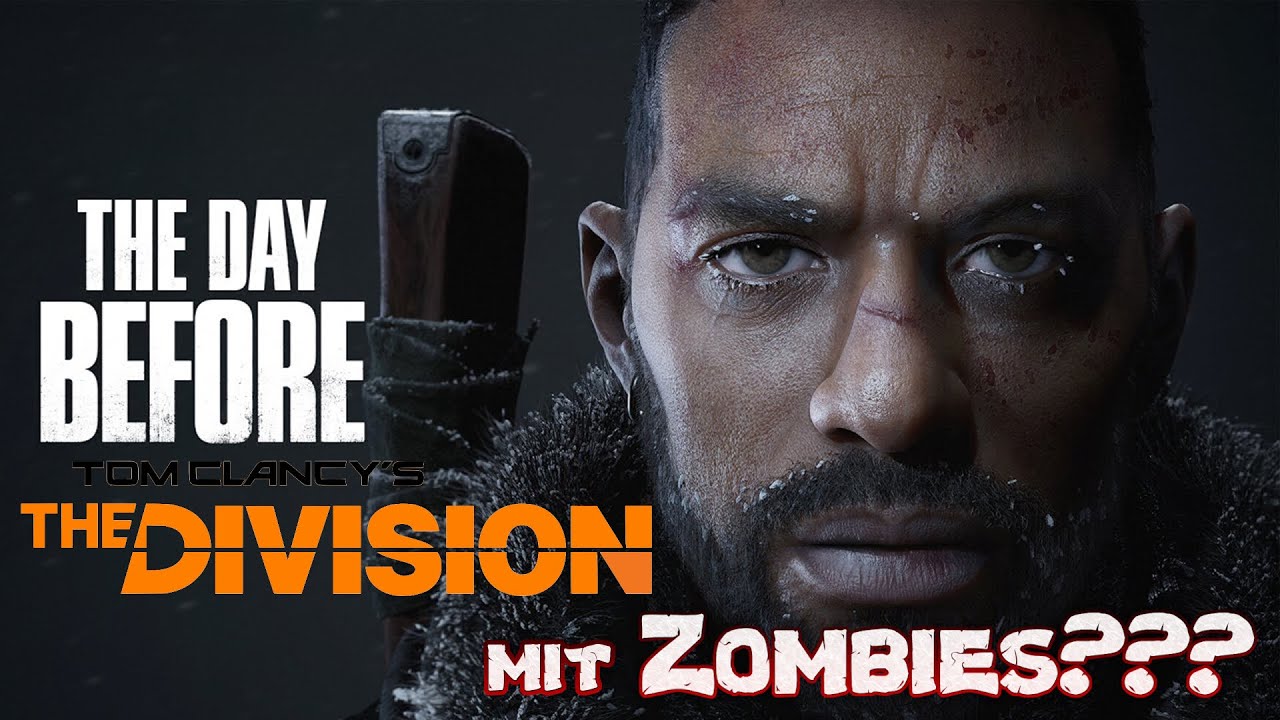 The Division mit Zombies??? | THE DAY BEFORE vorgestellt - YouTube