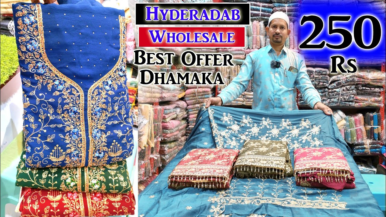 Hyderabad Wholesale ||💥👍👌💥 Best OFFER DHAMAKA 250 Rs Pakistanisuits ...