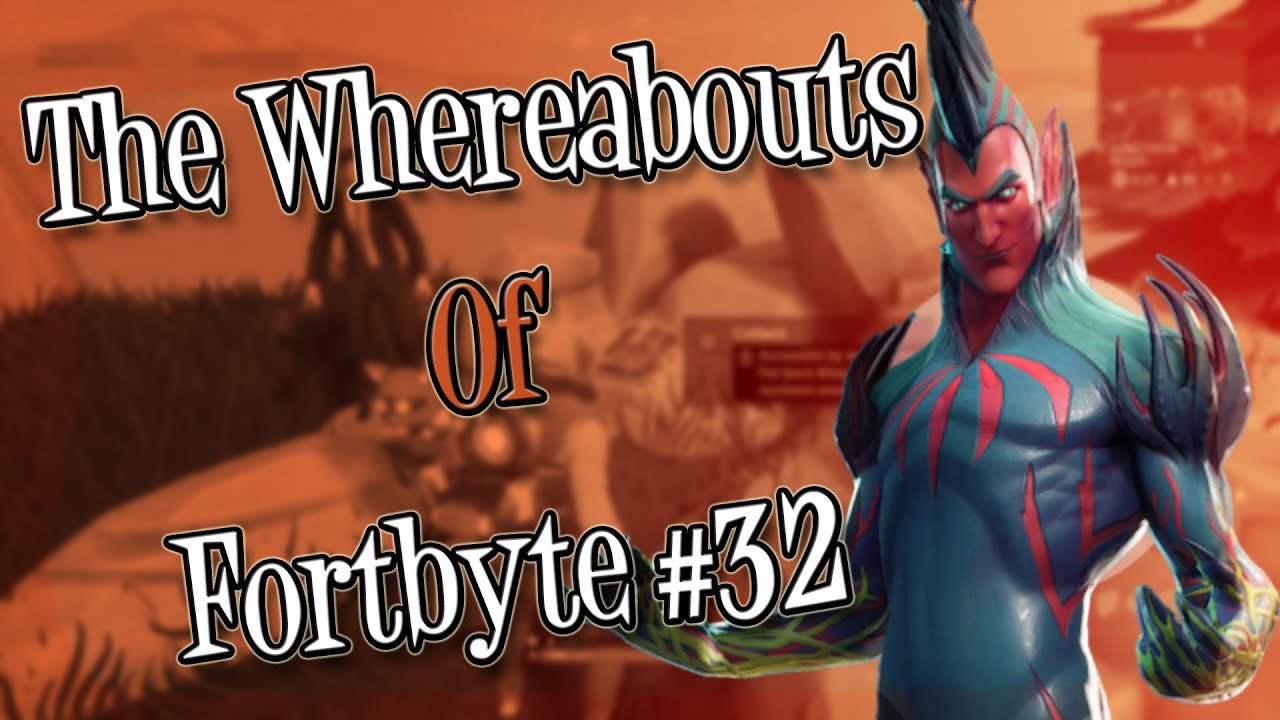 Fortbyte #32 Location : Accessible by wearing Kyo Pet Back Bling at the ...