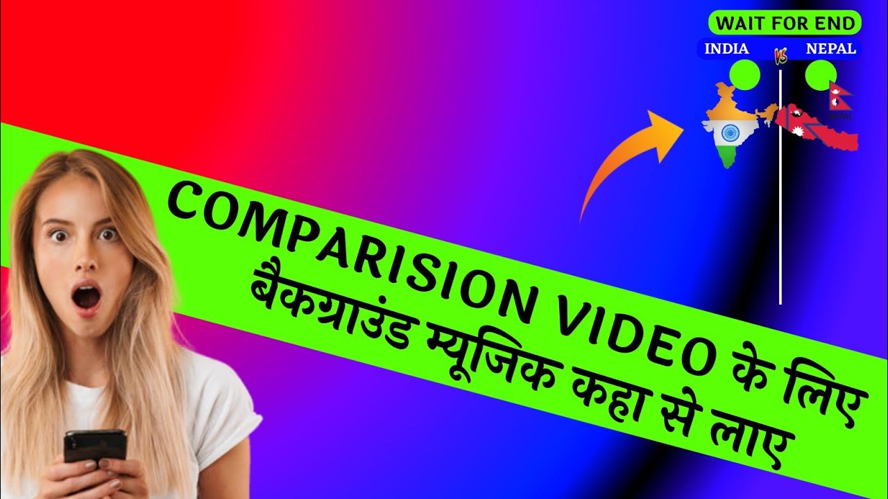 comparison video ke liye background music kaha se laye | no copyright ...