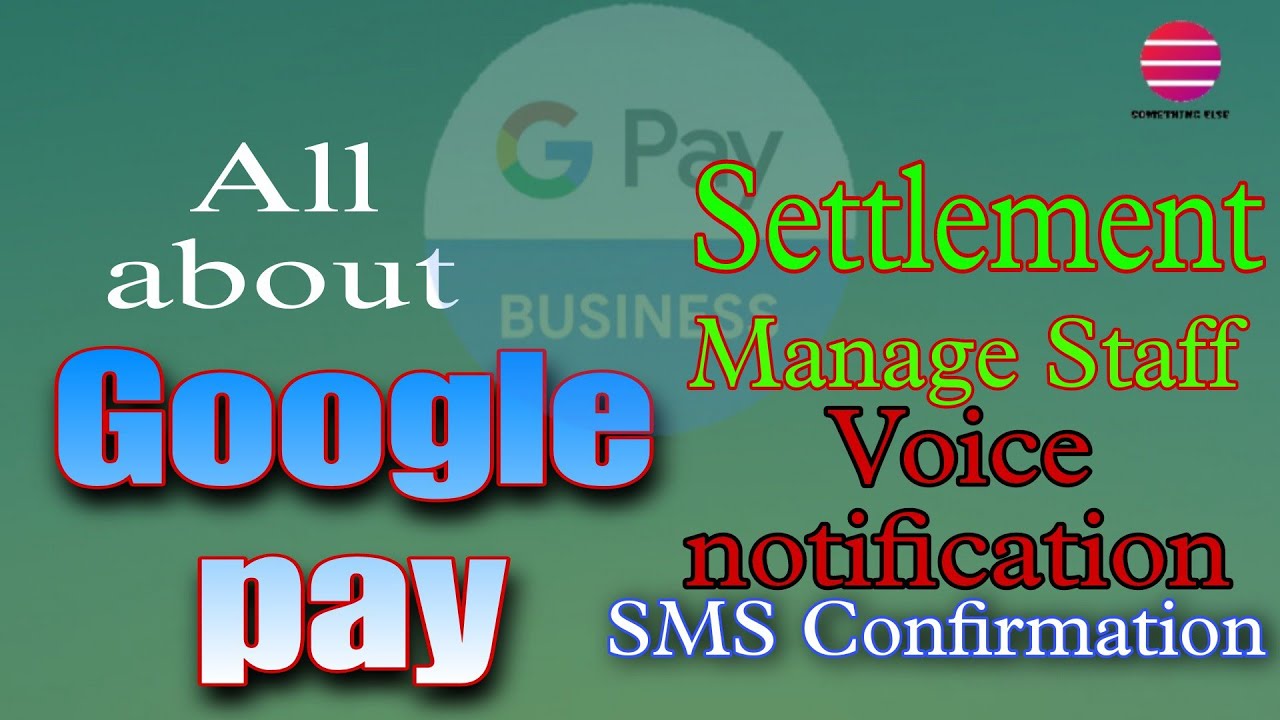 All About Google Pay Business How To Settle In Google Pay voice all-about-google-pay-business-how-to-settle-in-google-pay-voice