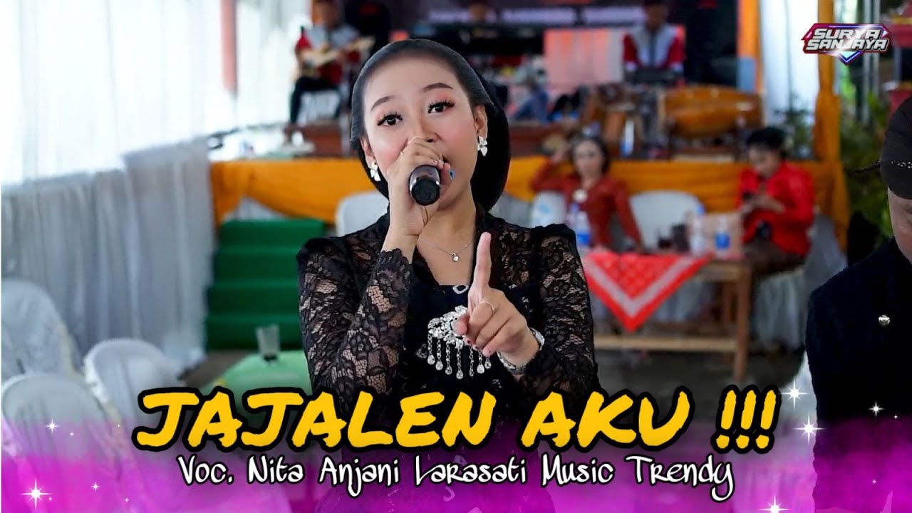 JAJALEN AKU ( DENNY CAKNAN ) - NITA ANJANI - LARASATI MUSIC TRENDY - EL ...