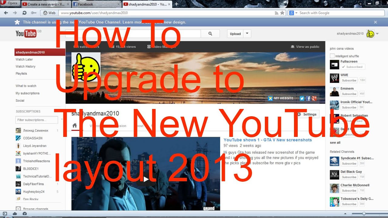 How to upgrade to new youtube channel 2013 - YouTube