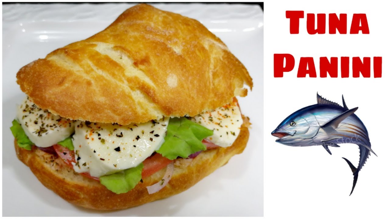 Tuna Panini | Panino con tonno healthy summer recipe by Tehmina ka ...