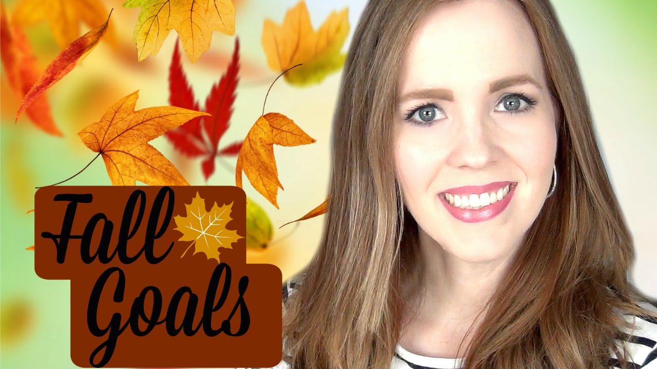 Fall Goals & Summer Goals Recap - YouTube