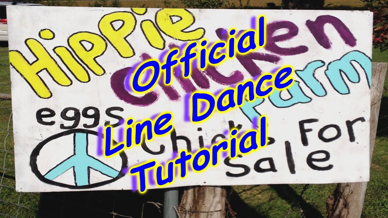Hippie Chicken Farm Line Dance Tutorial (Official) - YouTube