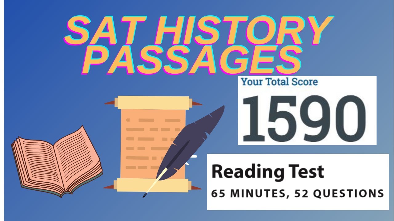 10 SAT History Passages w/ Answer Explanations + Tips by a 1590 Scorer ...