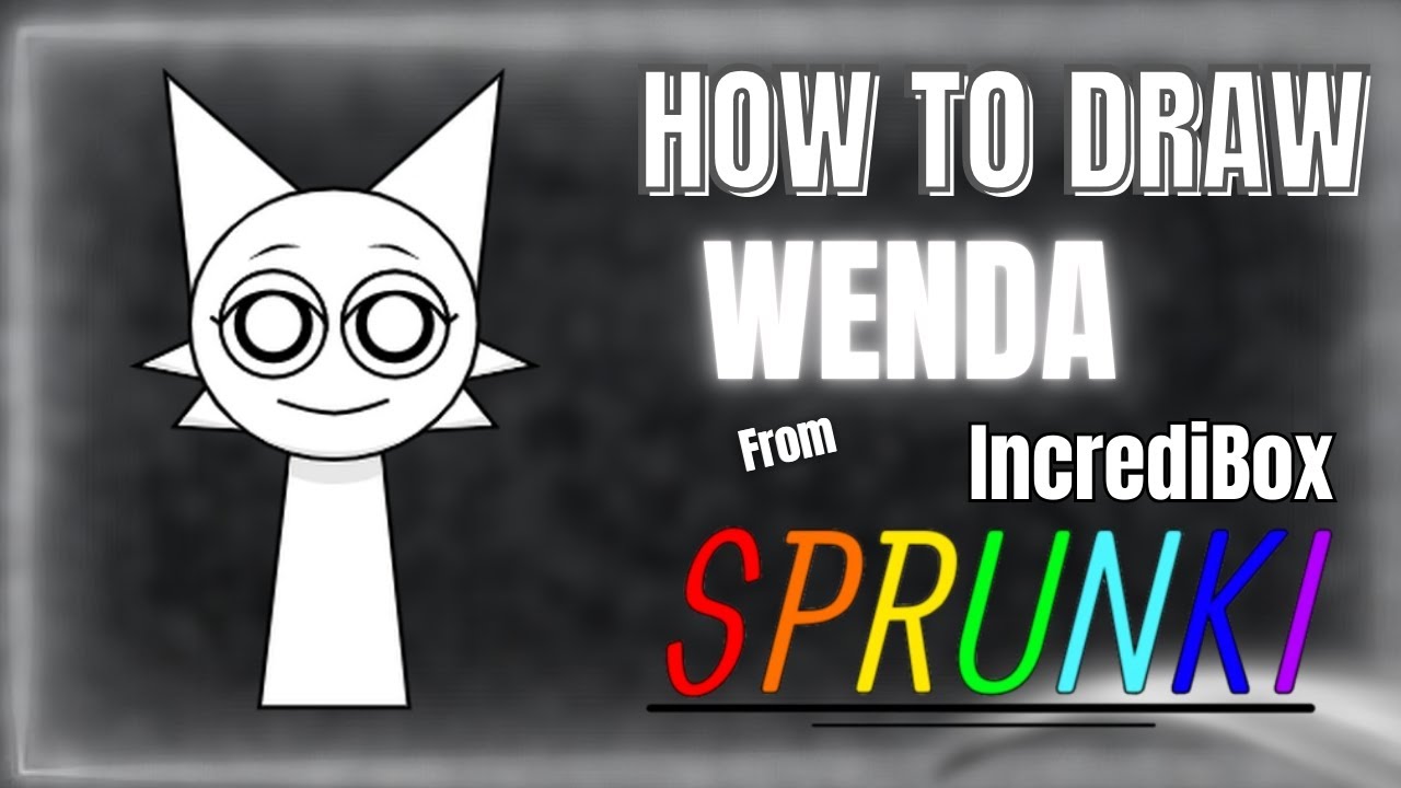 How to Draw WENDA Sprunki #howtodraw #howtodrawsprunki # ...